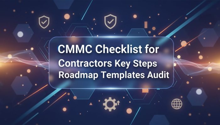 CMMC Checklist for Contractors Key Steps Roadmap Templates Audit | On ...